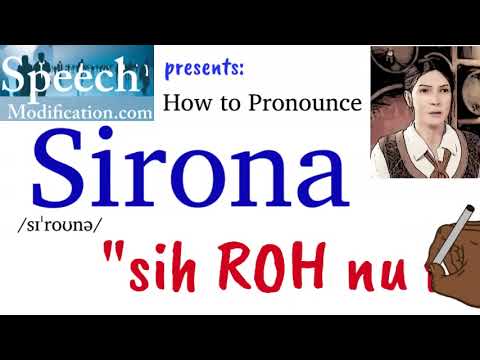 How to Pronounce Sirona