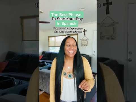 How Do You Say Good Morning In Spanish?