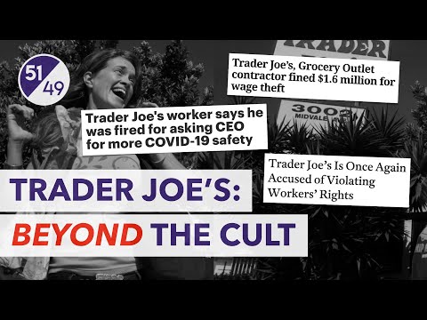 Trader Joe's and Worker's Rights: The TRUTH Behind Your "Neighborhood" Grocer