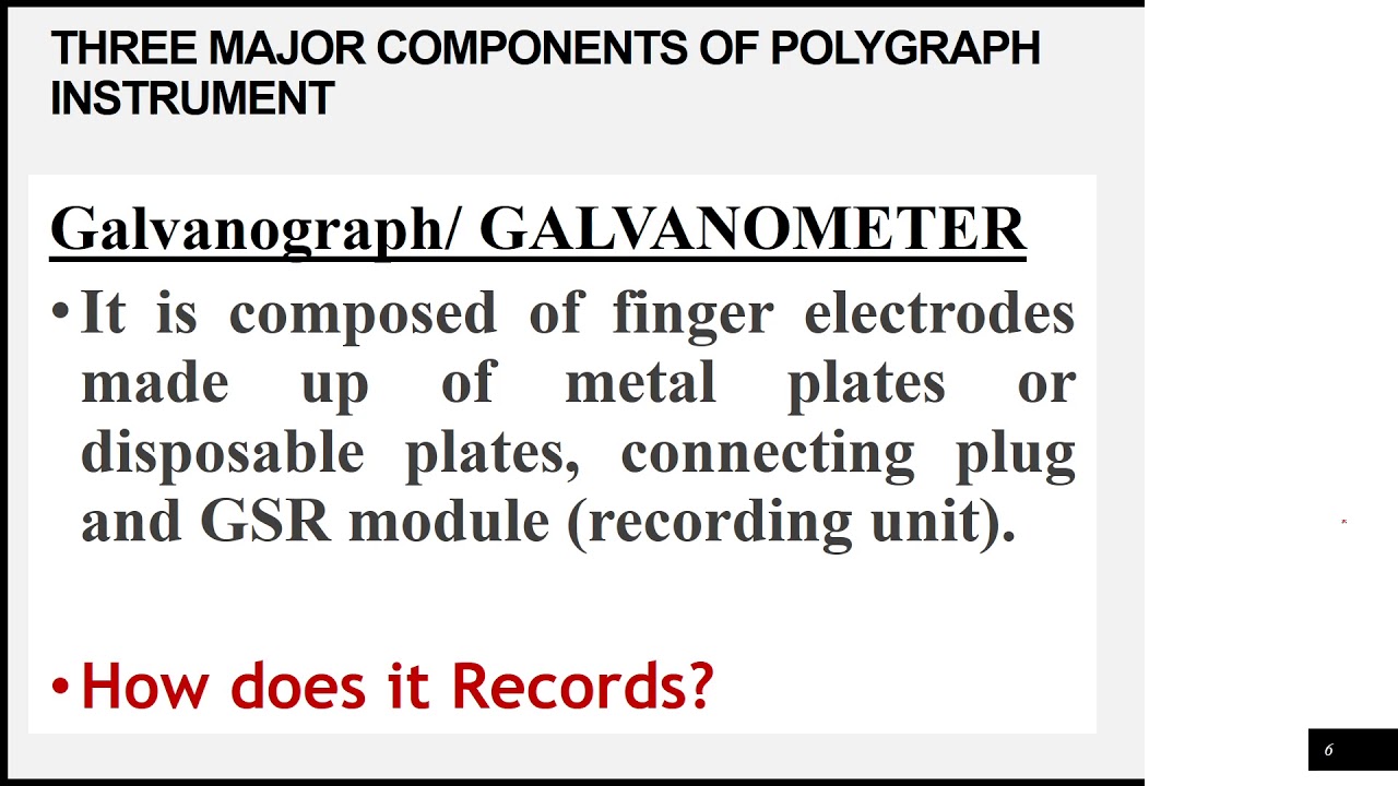 POLYGRAPHY PART 2 (MAJOR COMPONENTS OF POLYGRAPH INSTRUMENT)