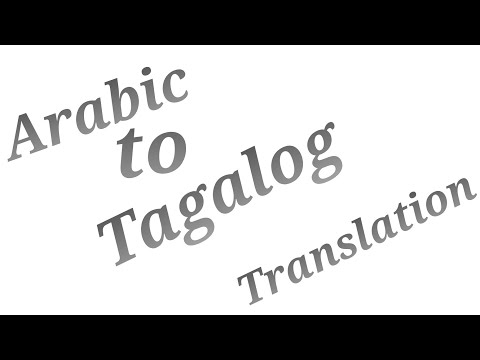 Arabic to Tagalog translation..
