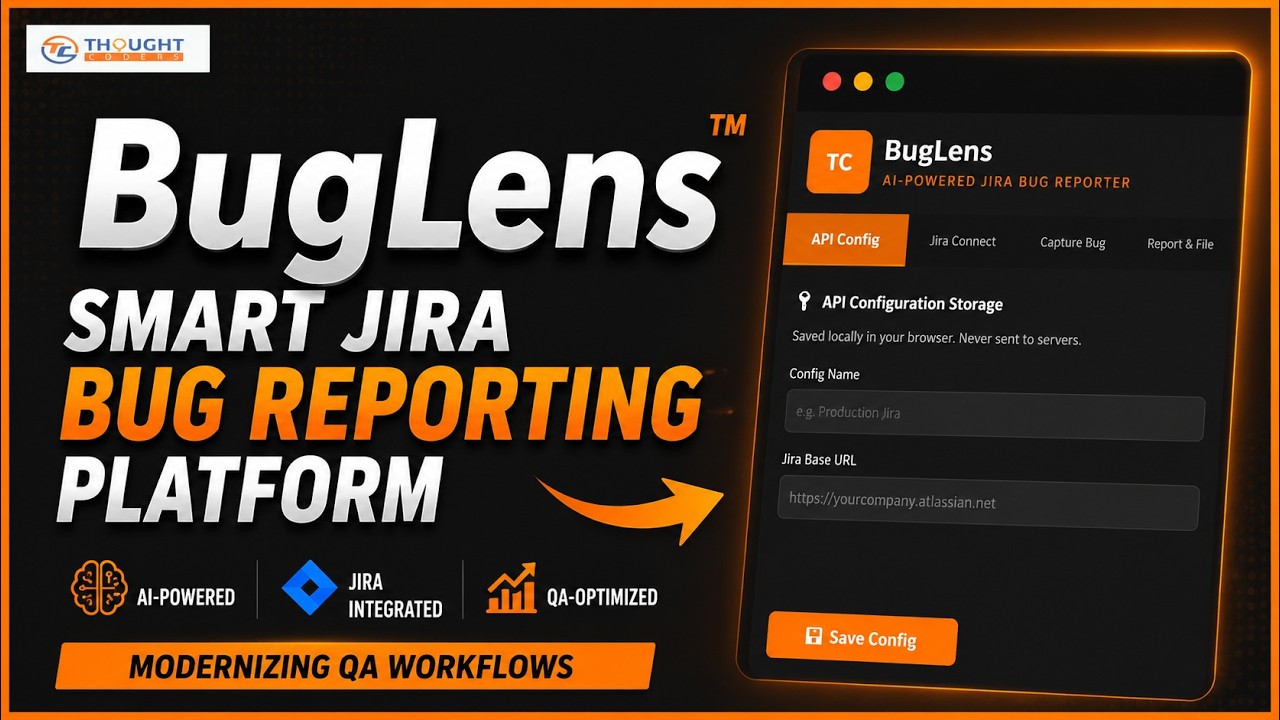 BugLens – Smart Jira Bug Reporting Platform