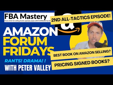 [Amazon Forum Fridays] The best book on Amazon selling! Pricing signed books! All tactical advice!