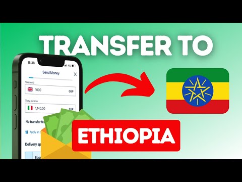 How to transfer money to Ethiopia?