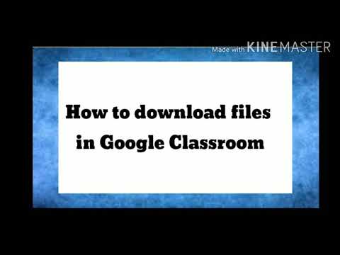 How to Download files in Google Classroom