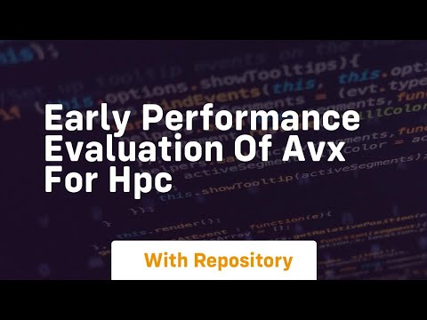 early performance evaluation of avx for hpc