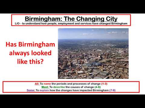 Changing Cities Revision Lesson 2: Birmingham Introduction (CASE STUDY)