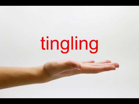 How to Pronounce tingling - American English