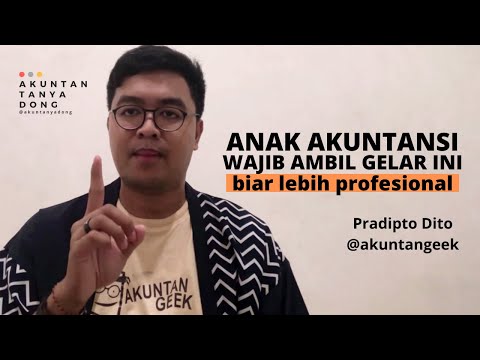 ANAK AKUNTAN BUTUH GELAR INI (BAHAS DETAIL)
