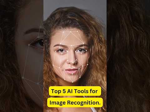 Top 5 AI Tools Fo Image Recognition #ai #aitool