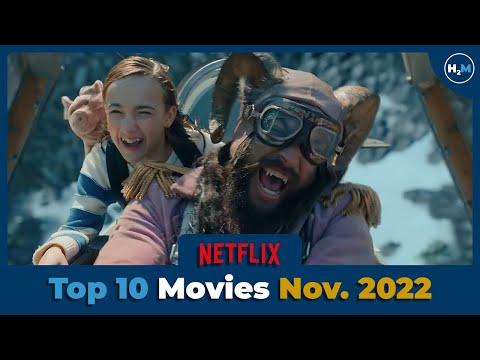 Top 10 Most Watched Movies on Netflix | November 2022