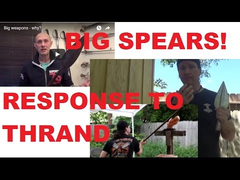 The girth of weapons (wide spears) - Response to Thrand
