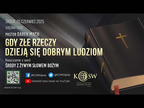 Pastor Darek Mach - Gdy złe rzeczy dzieją się dobrym ludziom | 25 Czerwiec 2025 godz. 19:00