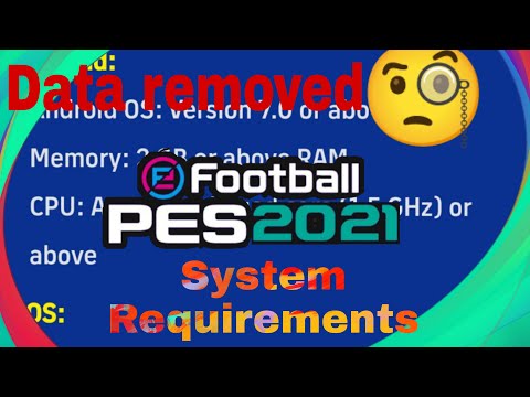 Latest news in pes 2021। System requirements। Data removed😰।