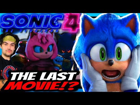 Sonic Movie 4 Will Be The LAST Movie In The Franchise!? - Everything Explained!