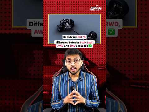 Difference Between Fwd, Rwd, Awd & 4wd cars | Be Technical Part 14