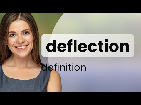 Deflection | DEFLECTION definition