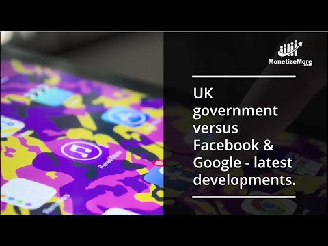 Ad Ops Industry News: UK government versus Facebook & Google