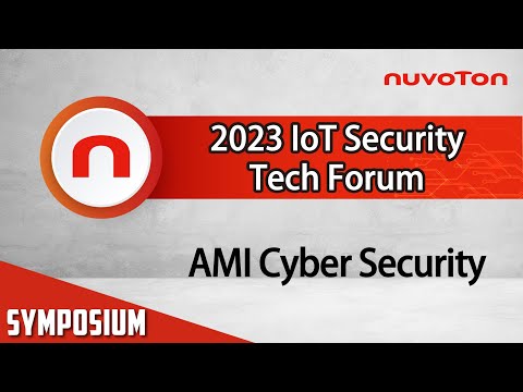 【2023 IoT Security Tech Forum】AMI Cyber Security Case Study