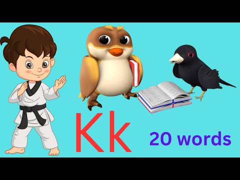 Words That Start With Letter K / Words K For Toddlers / Start With Letter K Words 20. Kids Videos .