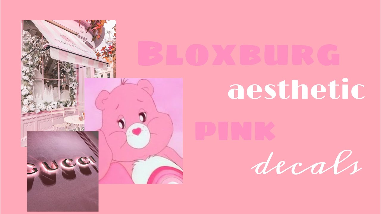 Bloxburg pink aesthetic decals.