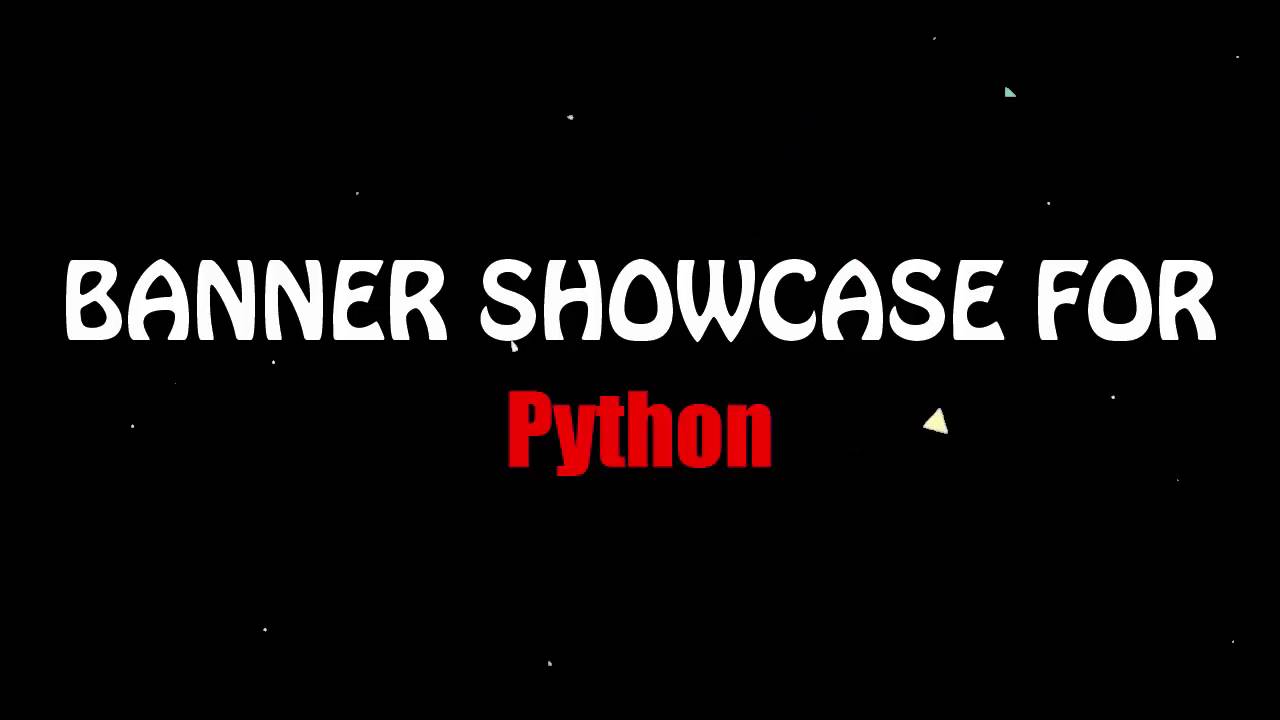 Banner Showcase #2 / Python
