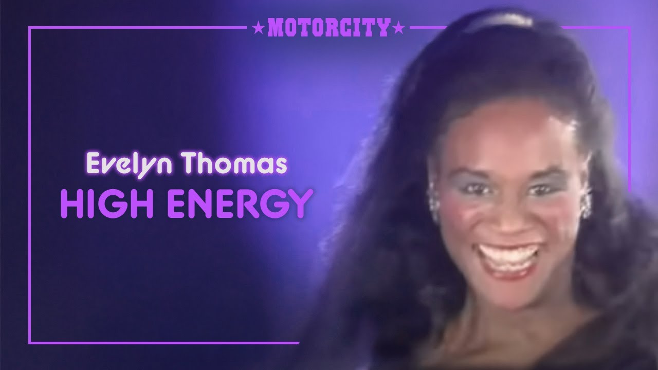 Evelyn Thomas - High Energy