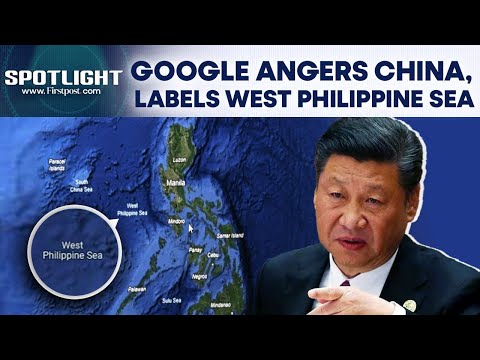 Google Maps Label West Philippine Sea In Major Update, Irks China | Spotlight | N18G
