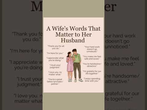A Wife's Words that Matter To Her Husband
