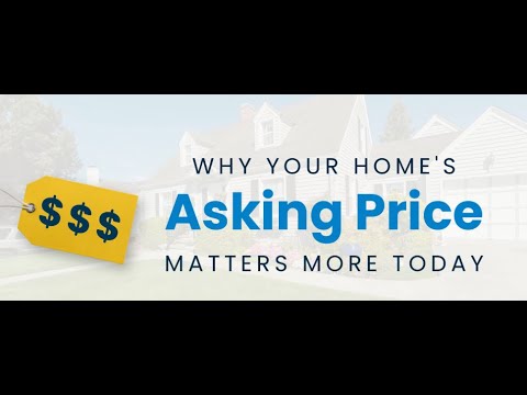 Why Your Home's Asking Price Matters More Today