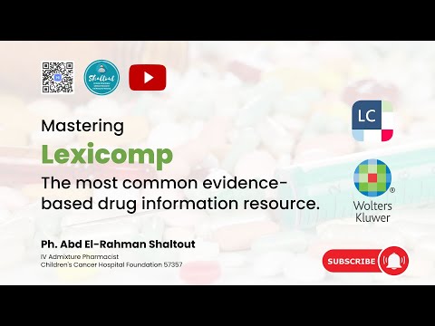11- Lexicomp | Considerations for IV Admixture Pharmacists