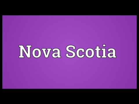 Nova Scotia Meaning