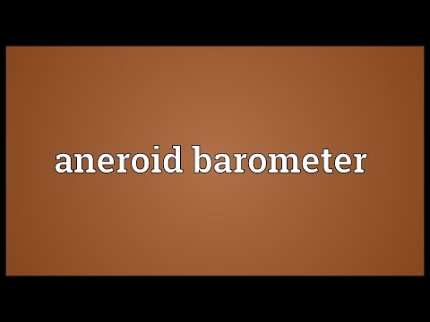 Aneroid barometer Meaning