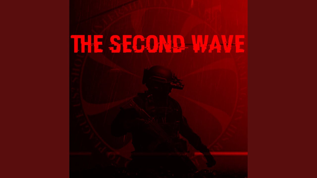 The Second Wave