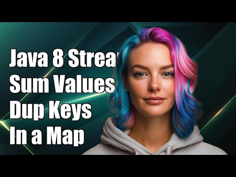 Java 8 Stream: Summing Values for Duplicate Keys in a Map