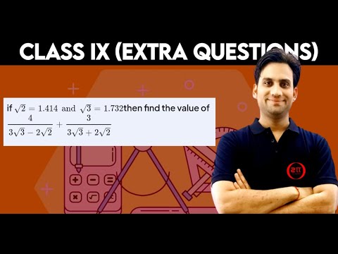 If √2 = 1.414, √3 = 1.732 then find the value of 4/(3√3-2√2) + 3/(3√3+2√2)