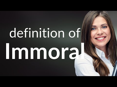 Immoral • IMMORAL definition