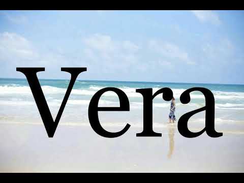 How To Pronounce Vera🌈🌈🌈🌈🌈🌈Pronunciation Of Vera