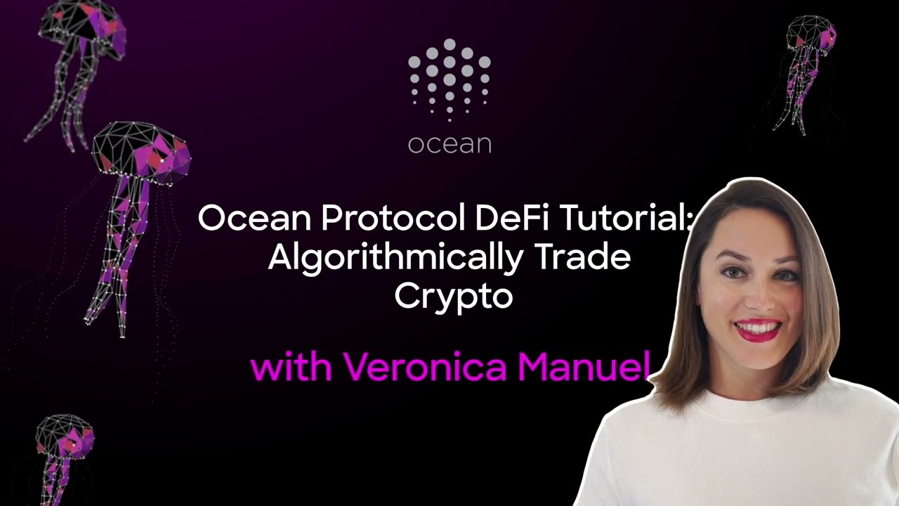 Ocean Protocol DeFi Tutorial: Algorithmically Trade Crypto