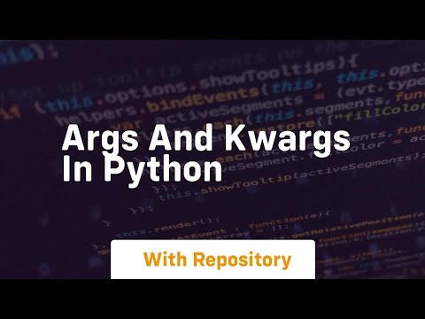 args and kwargs in python