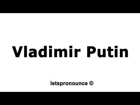 How to Pronounce Vladimir Putin