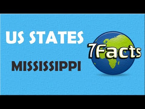 7 Facts about Mississippi