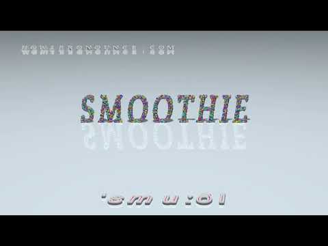 smoothie - pronunciation