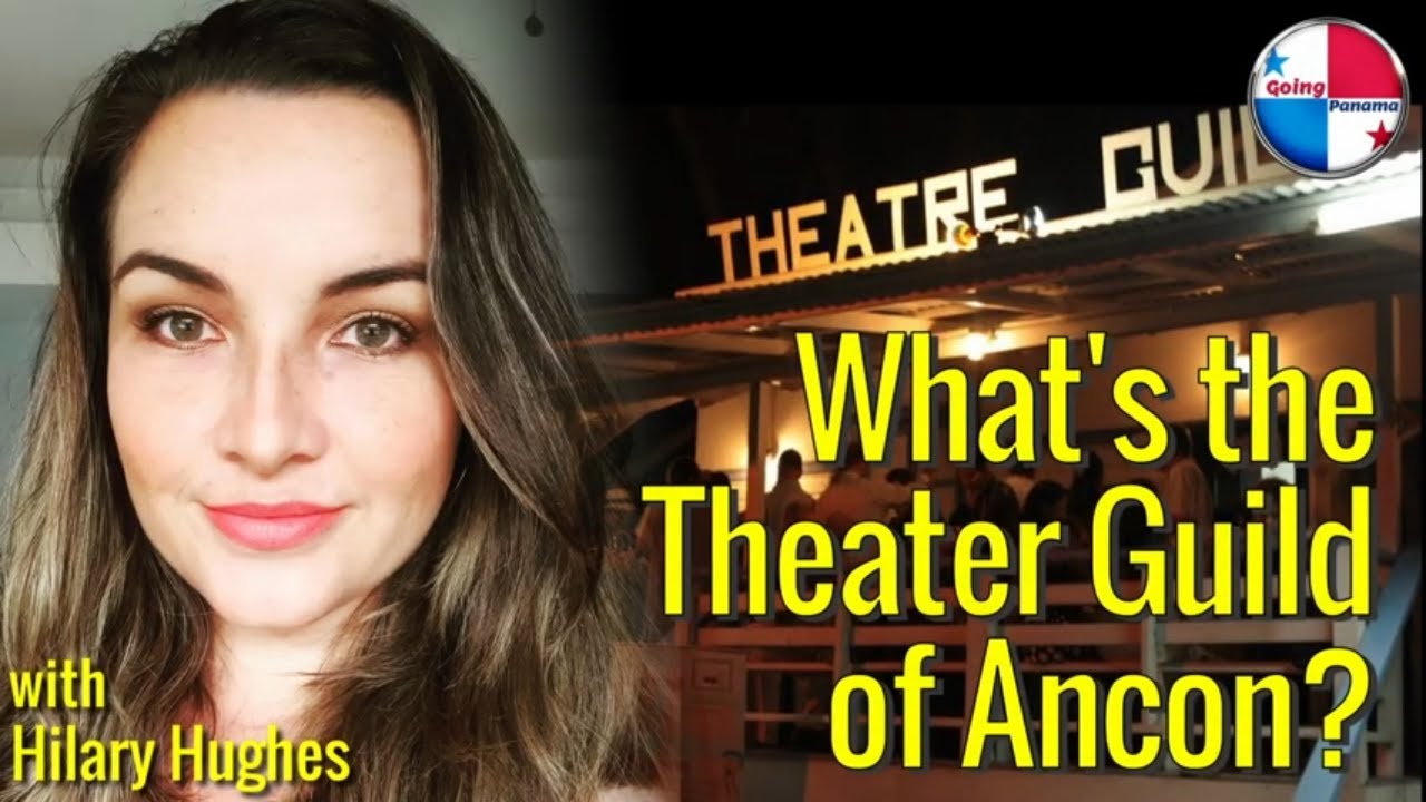 What's the Theater Guild of Ancon?