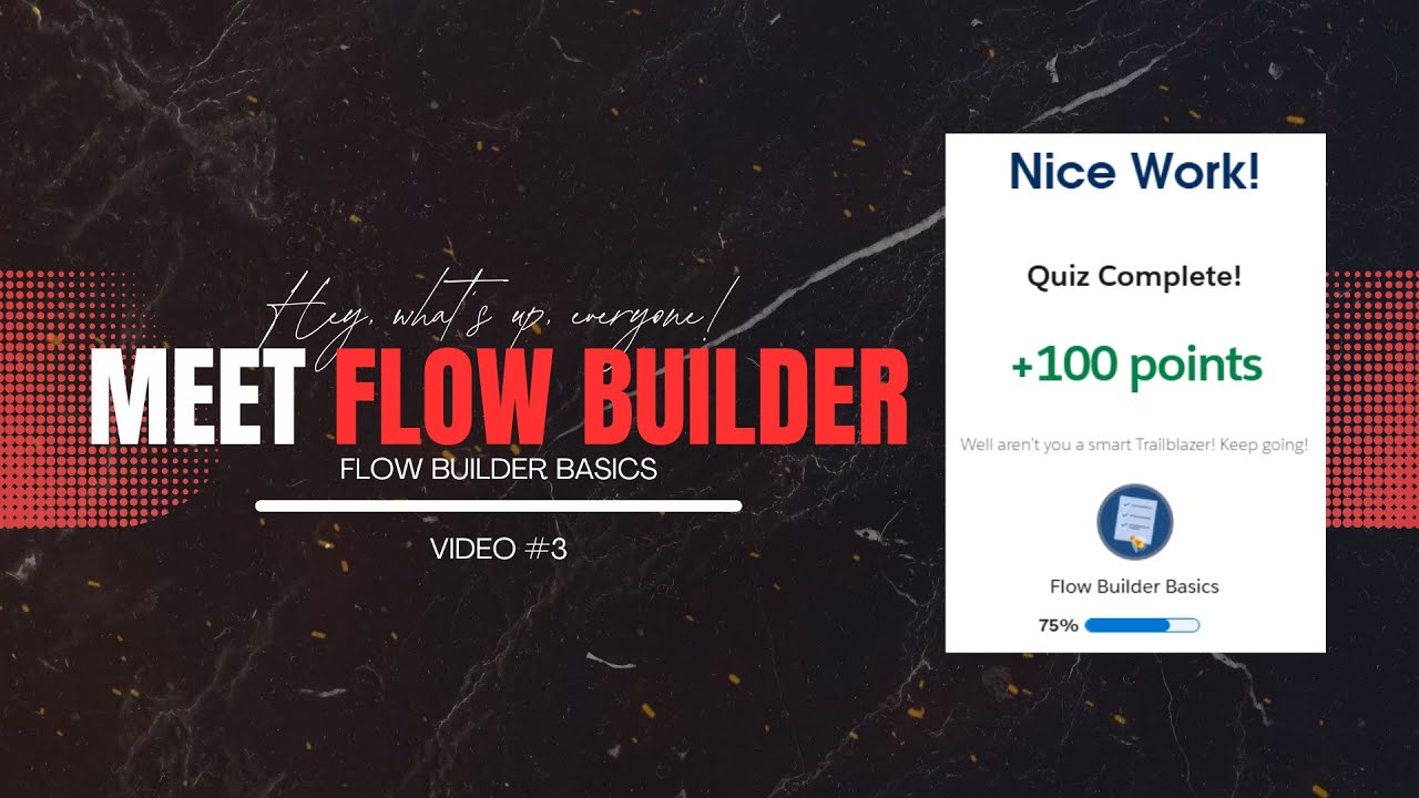 🧩 Salesforce Flow Builder Explained | Meet Flow Builder (Flow Basics)