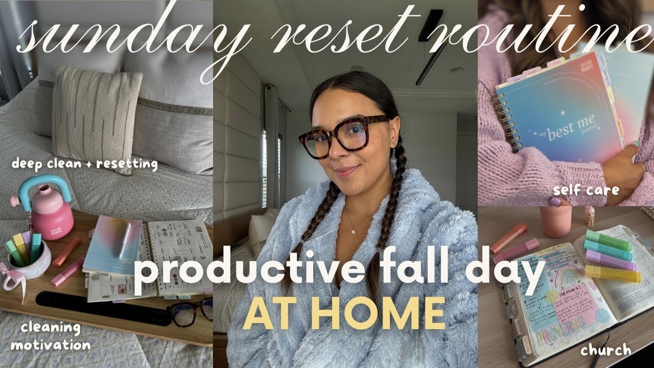 FALL SUNDAY RESET ROUTINE | deep clean with me, groceries, selfcare + prepping & planning in journal