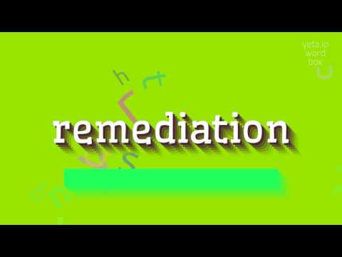 How to say "remediation"! (High Quality Voices)