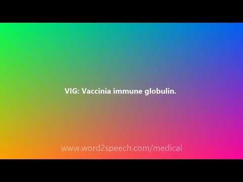 VIG - Medical Meaning and Pronunciation