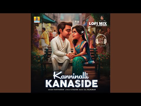 Kanninalli Kanaside (Lofi Mix)