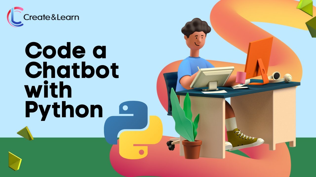 Create Chatbot: Python Tutorial for an Absolute Beginner! See How to Make a Chatbot in Python